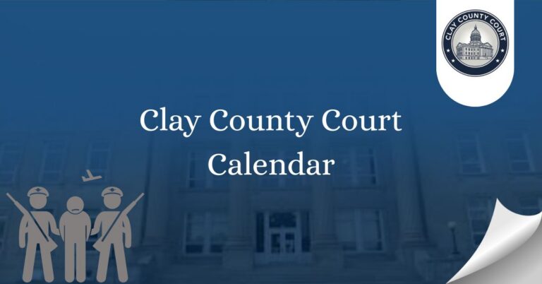 Clay County Court Calendar